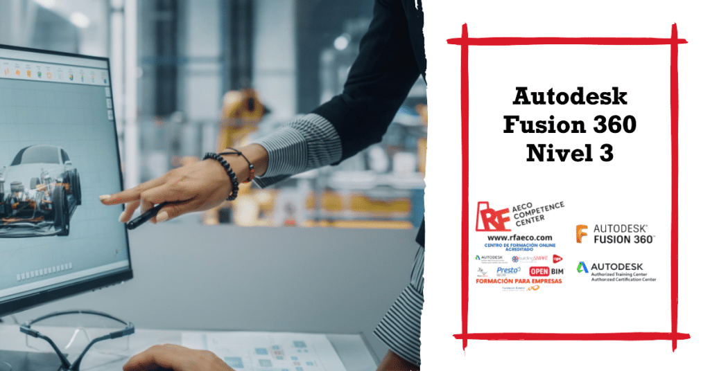 Curso Fusion 360 Avanzado Acreditado Por Autodesk