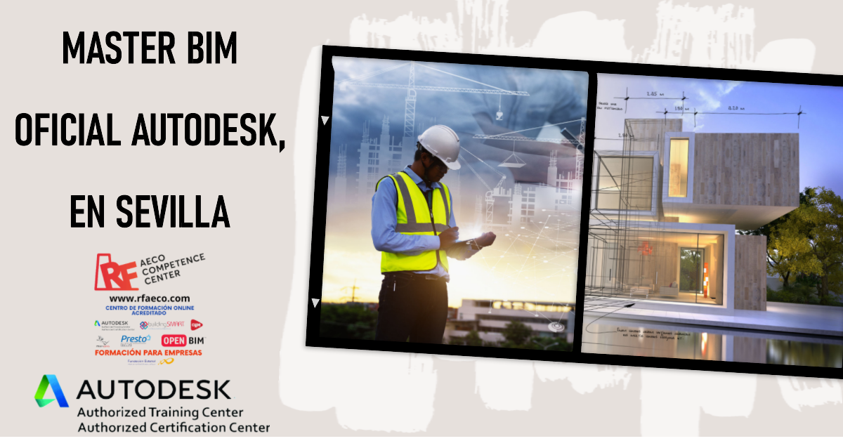 Master BIM Oficial Autodesk en Sevilla
