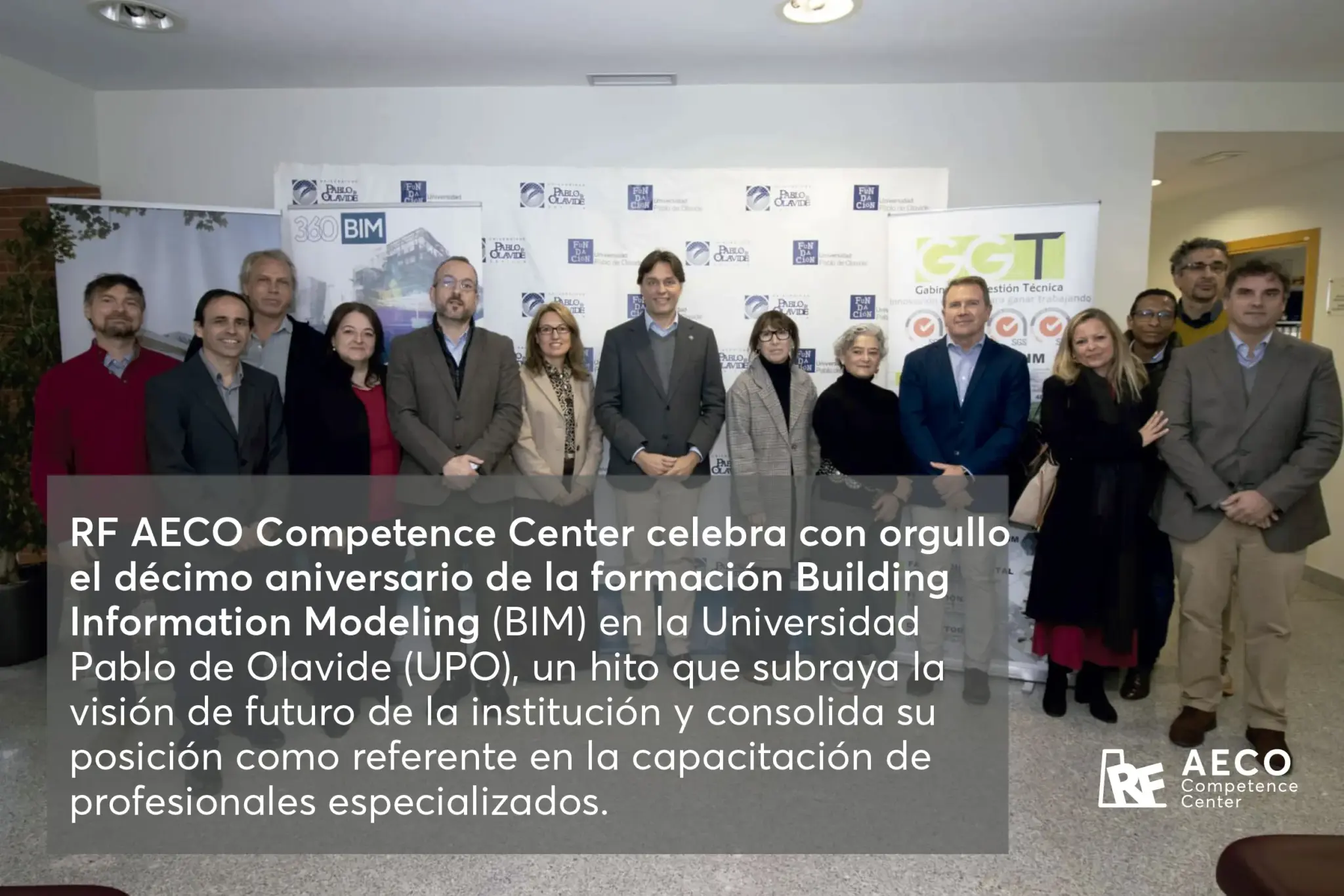 Diez Años de Éxito BIM: La Universidad Pablo de Olavide y RF AECO Competence Center Pioneros en ...